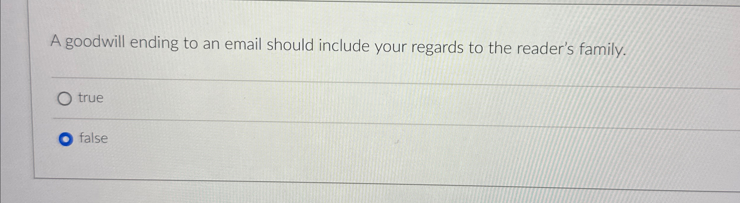 Solved A goodwill ending to an email should include your | Chegg.com