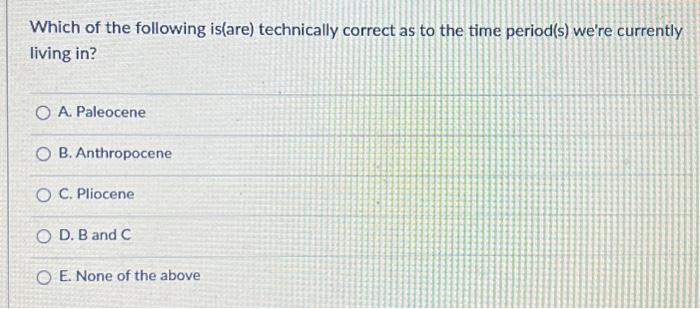 Solved Which of the following is(are) technically correct as | Chegg.com