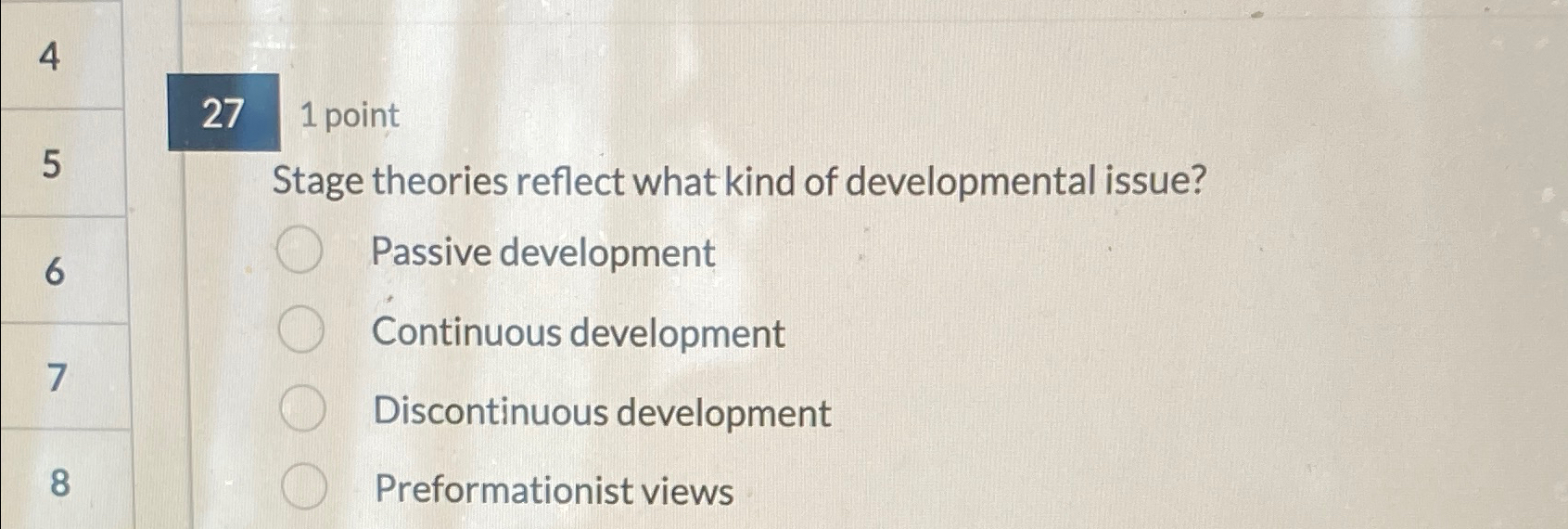 Solved 271 ﻿point5Stage theories reflect what kind of | Chegg.com