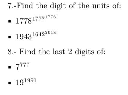 Solved 7.-Find the digit of the units of: - 177817771776 | Chegg.com