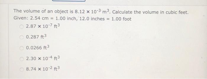 Solved The volume of an object is 8.12×10−3 m3. Calculate | Chegg.com