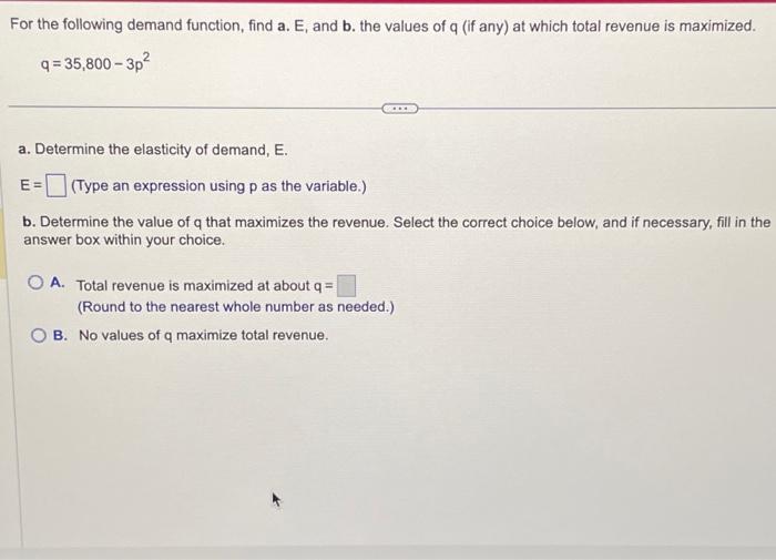 Solved For the following demand function, find a. E, and b. | Chegg.com