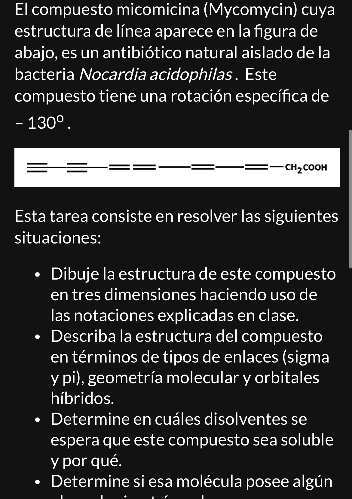 El compuesto micomicina (Mycomycin) ﻿cuya estructura | Chegg.com