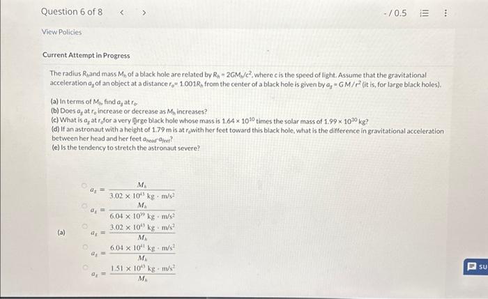 Solved Question 6 of 8 View Policies Current Attempt in | Chegg.com