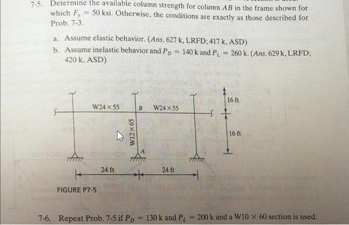 Solved 7-5. Determine the available column strength for | Chegg.com