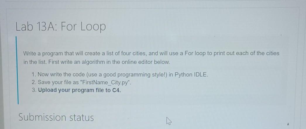 Solved Lab 13A: For Loop Write a program that will create a | Chegg.com