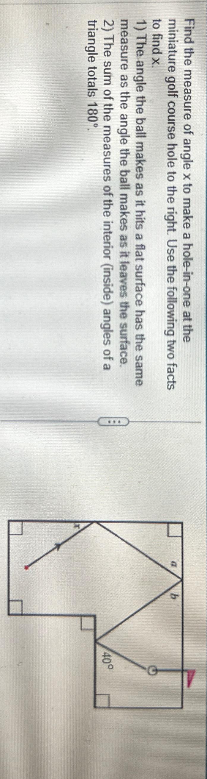 Solved Find the measure of angle x ﻿to make a hole-in-one at | Chegg.com