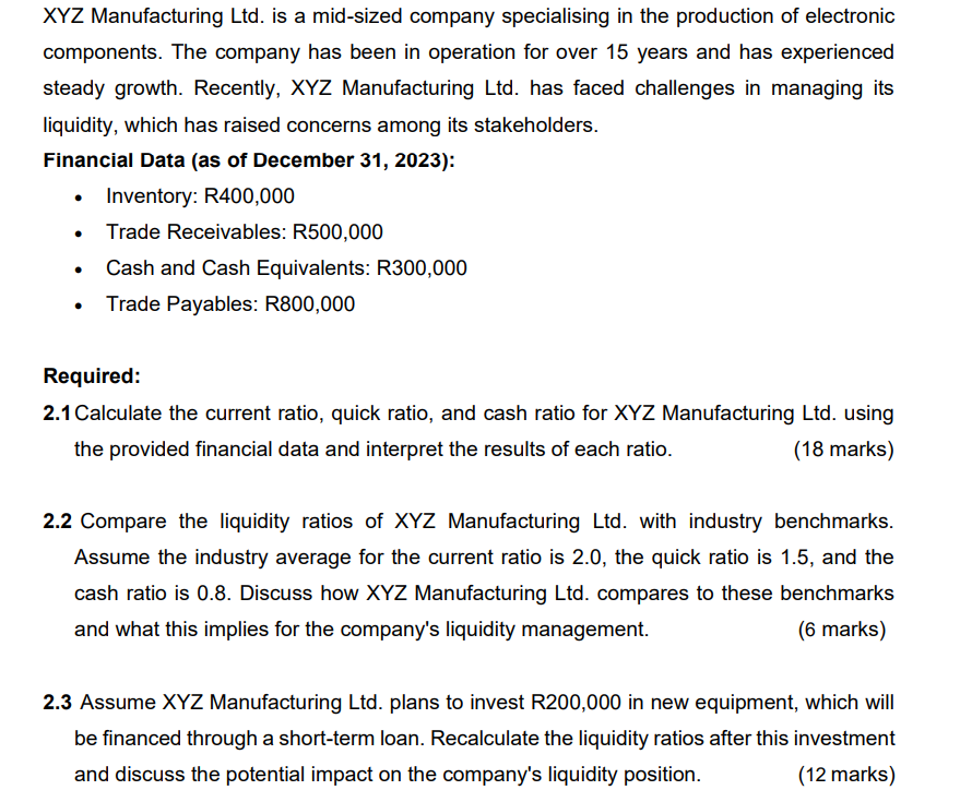 Solved XYZ Manufacturing Ltd. ﻿is a mid-sized company | Chegg.com