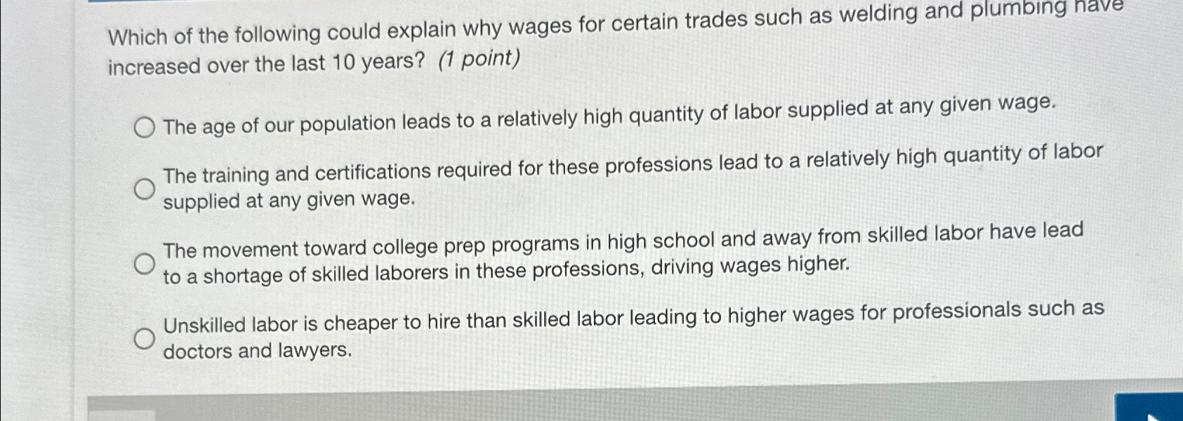 Solved Which of the following could explain why wages for | Chegg.com