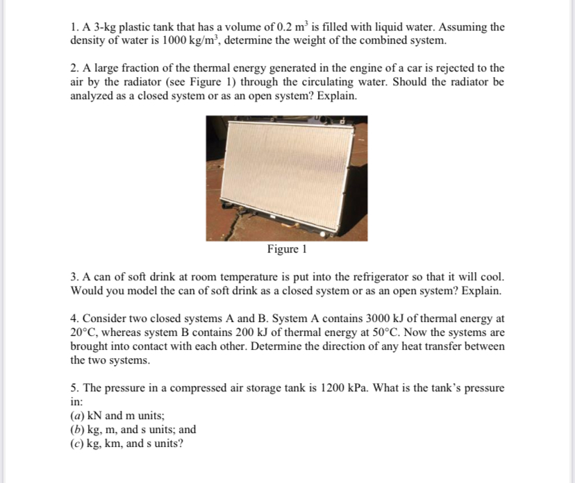 Solved A 3-kg plastic tank that has a volume of 0.2m3 ﻿is | Chegg.com