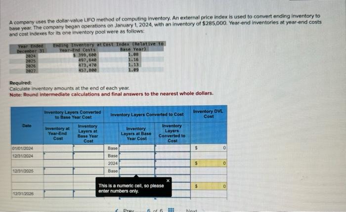 Solved A company uses the dollar-value UFO method of | Chegg.com