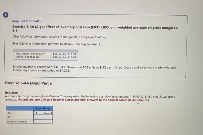 Solved Required information Exercise 5-4A (Algo) Effect of | Chegg.com