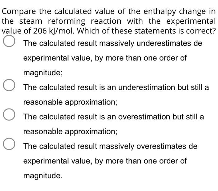 Solved Compare the calculated value of the enthalpy change | Chegg.com