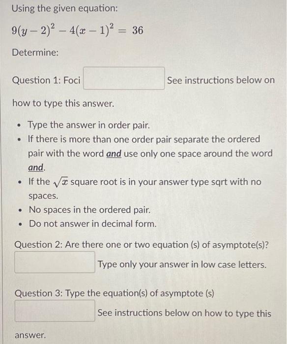Solved Using the given equation: 9(y−2)2−4(x−1)2=36 | Chegg.com