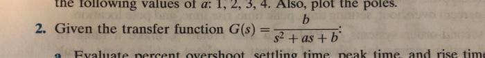 3. a. For the system of Prelab 2a, calculate the | Chegg.com