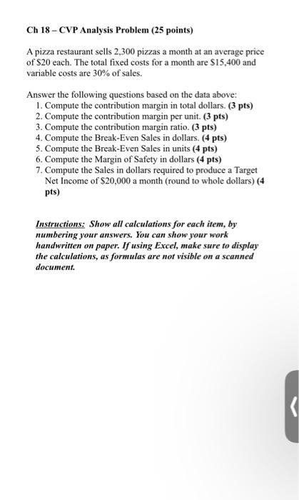 Solved Ch 18 - CVP Analysis Problem (25 points) A pizza | Chegg.com
