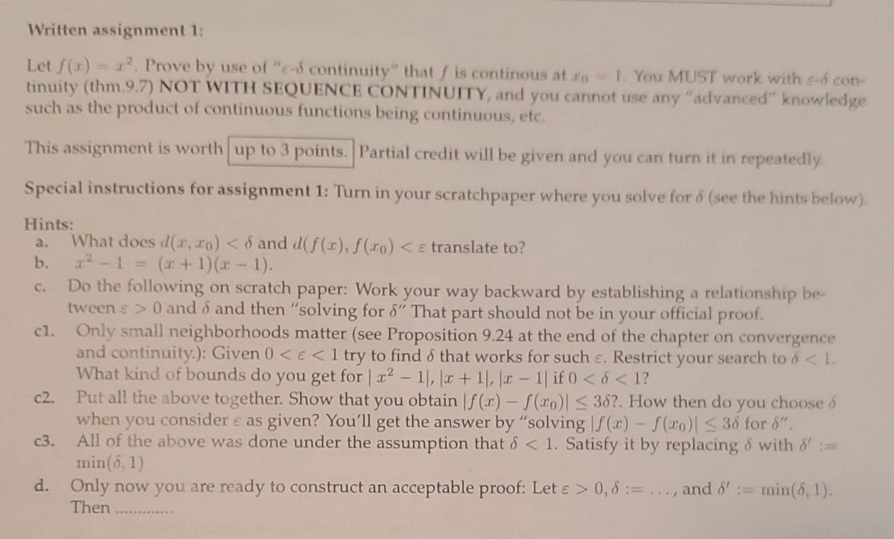 Solved Written assignment 1: Let (w) = x? Prove by use of "- | Chegg.com