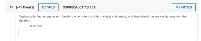 Solved Algebraically find an equivalent function, only in | Chegg.com