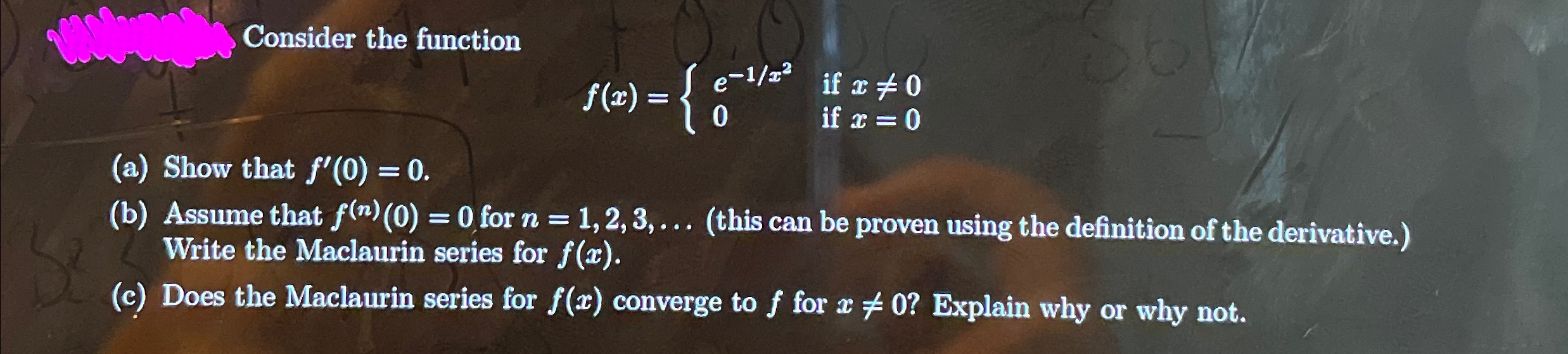 Solved Consider the functionf(x)={e-1x2 if x≠00 if x=0(a) | Chegg.com
