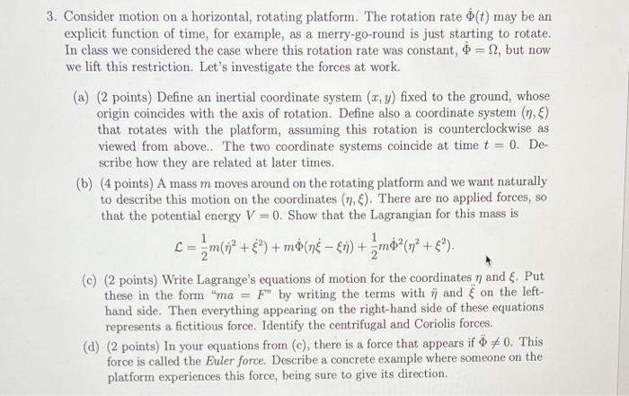 Solved 3. Consider motion on a horizontal, rotating | Chegg.com