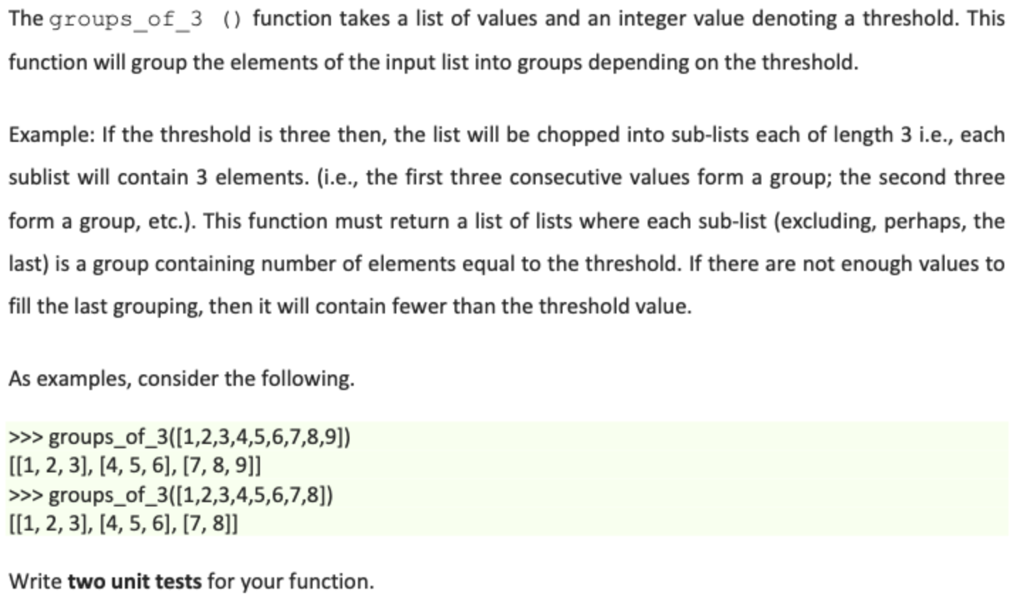 Solved The groups_of_3 () ﻿function takes a list of values | Chegg.com