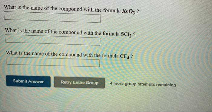 Solved What is the name of the compound with the formula | Chegg.com