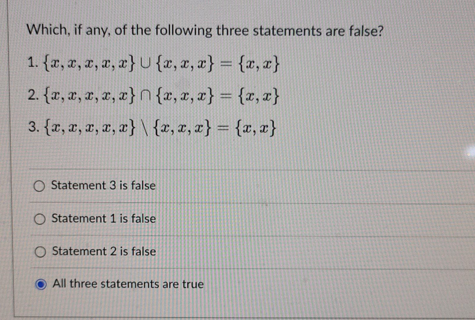 Solved Which, if any, of the following three statements are | Chegg.com