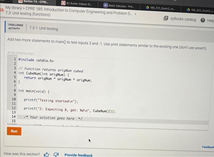[solved] Add Two More Statements To Main0 To Test Inputs 3