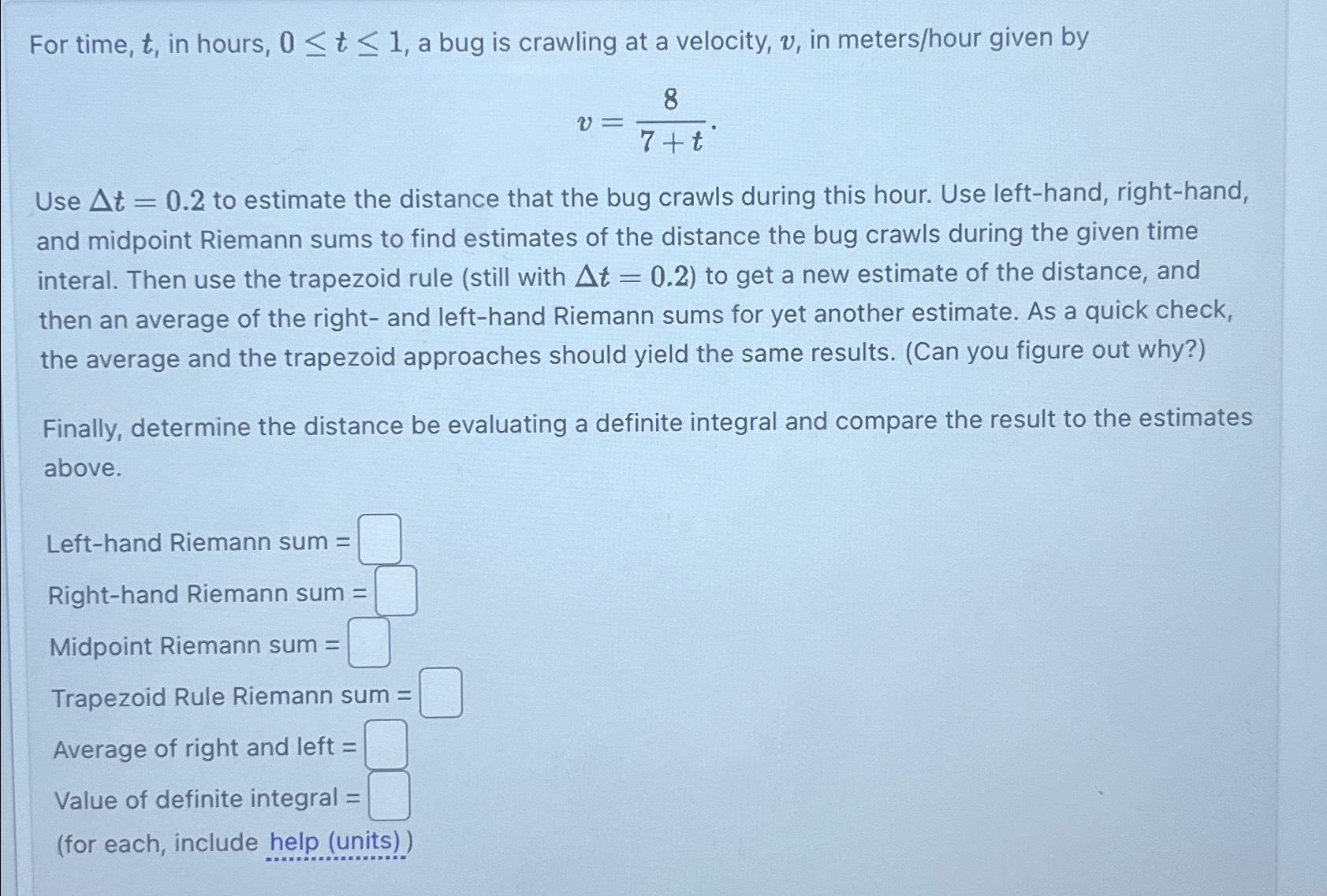 Solved For time, t, ﻿in hours, 0≤t≤1, ﻿a bug is crawling at | Chegg.com