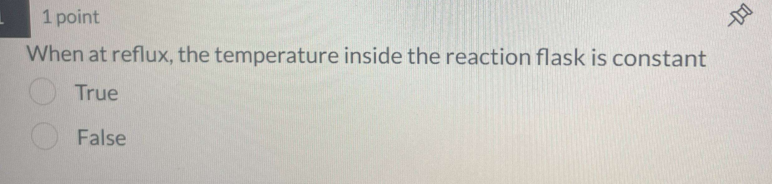 Solved 1 ﻿pointWhen at reflux, the temperature inside the | Chegg.com