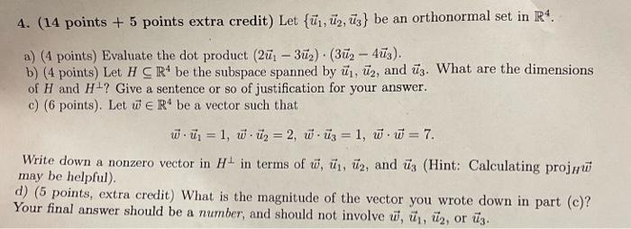 Solved 4. ( 14 points +5 points extra credit) Let {u1,u2,u3} | Chegg.com