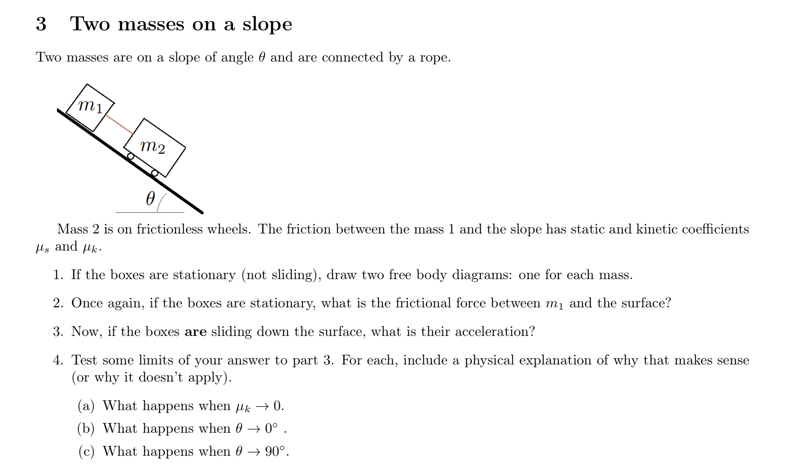 Solved 3 ﻿Two masses on a slopeTwo masses are on a slope of | Chegg.com