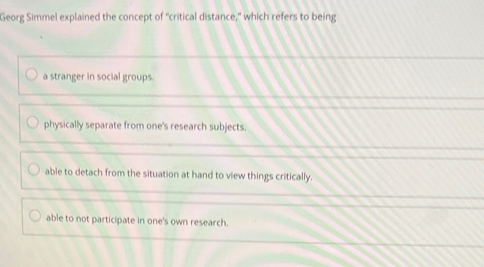 Solved Georg Simmel explained the concept of "critical | Chegg.com