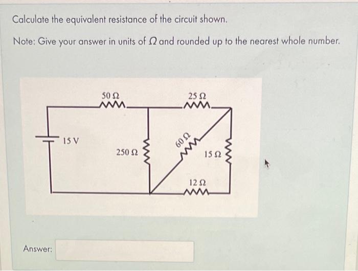 Solved Calculate the equivalent resistance of the circuit | Chegg.com