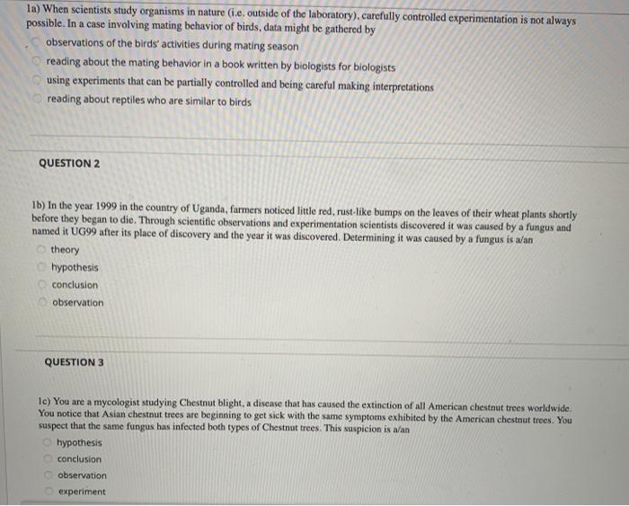 Solved la) When scientists study organisms in nature (i.e. | Chegg.com