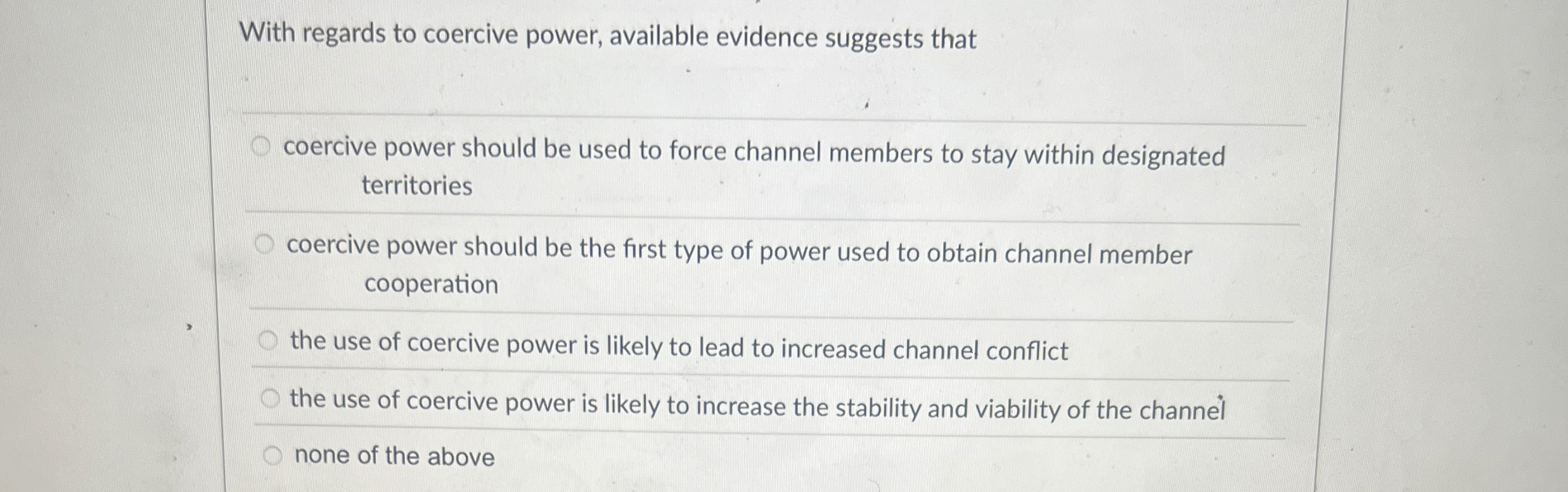 Solved With regards to coercive power, available evidence | Chegg.com