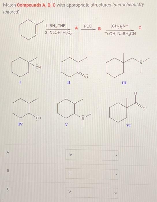Solved Match Compounds A, B, C with appropriate structures | Chegg.com