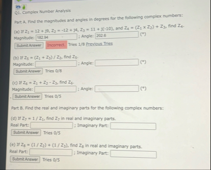 Solved Q1. ﻿Complex Number AnalysisPart A. ﻿Find the | Chegg.com