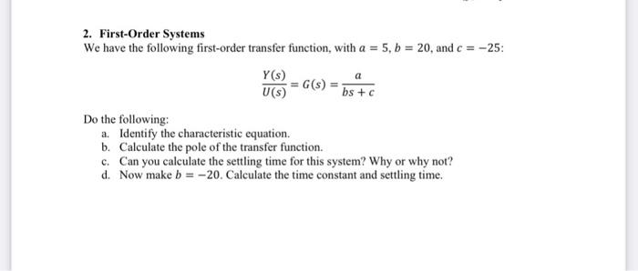 Solved 2. First-Order Systems We have the following | Chegg.com