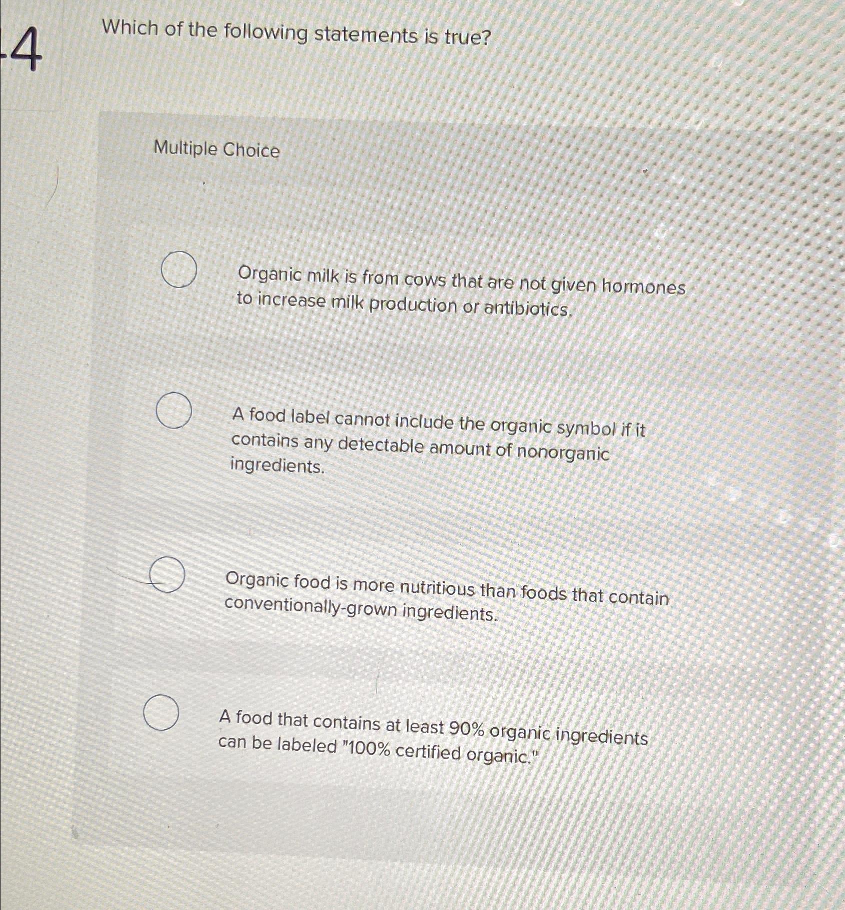 Solved 4Which of the following statements is true?Multiple | Chegg.com