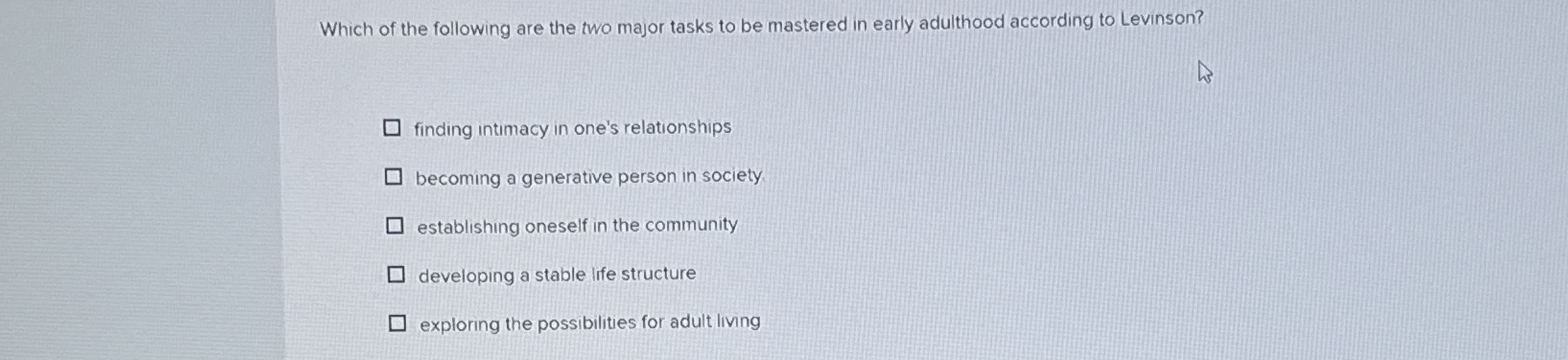 Solved Which of the following are the two major tasks to be | Chegg.com