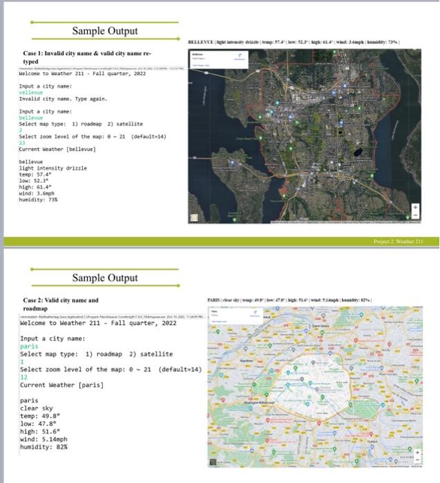 Solved Ask user for a city name. If the city name is | Chegg.com