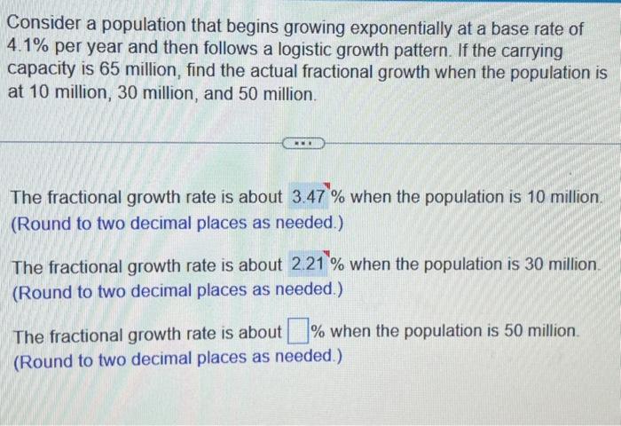 Solved Consider a population that begins growing | Chegg.com