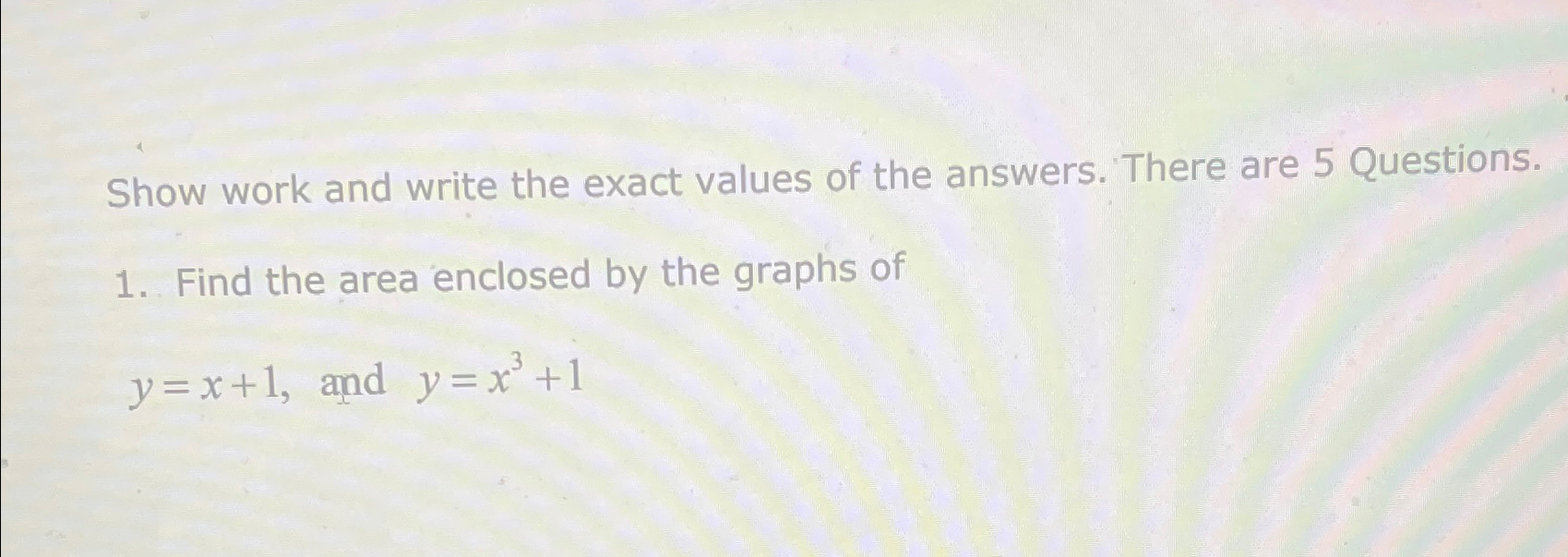 Solved Show work and write the exact values of the answers. | Chegg.com