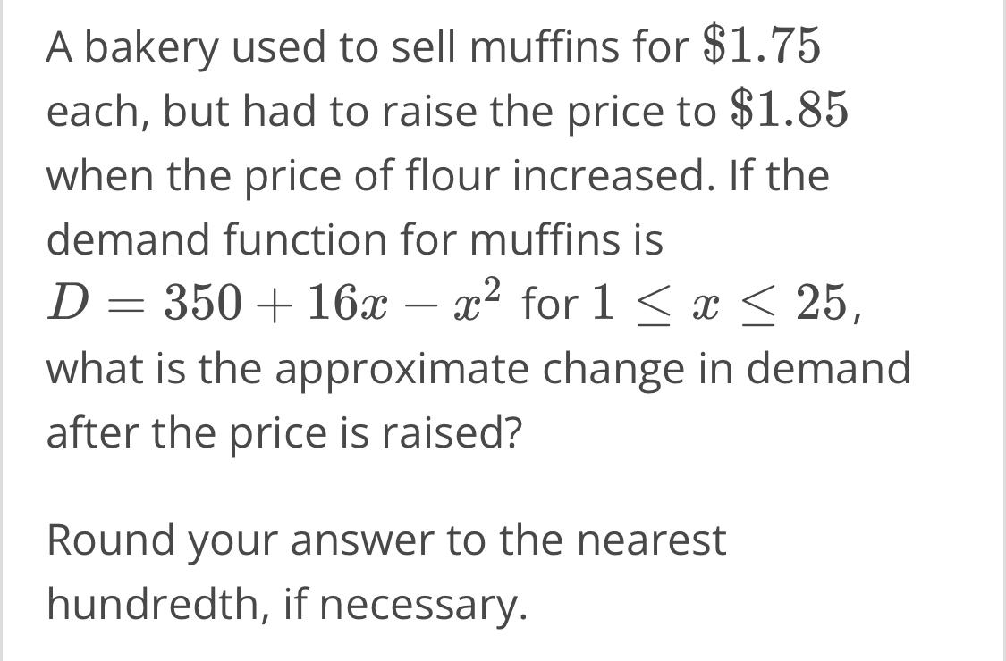 Solved A bakery used to sell muffins for $1.75 ﻿each, but | Chegg.com