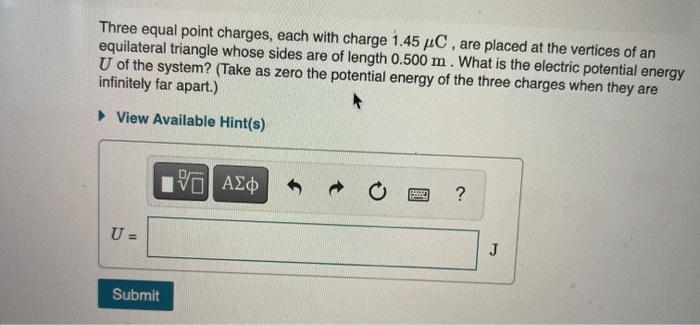 Solved Three equal point charges, each with charge 1.45 C, | Chegg.com