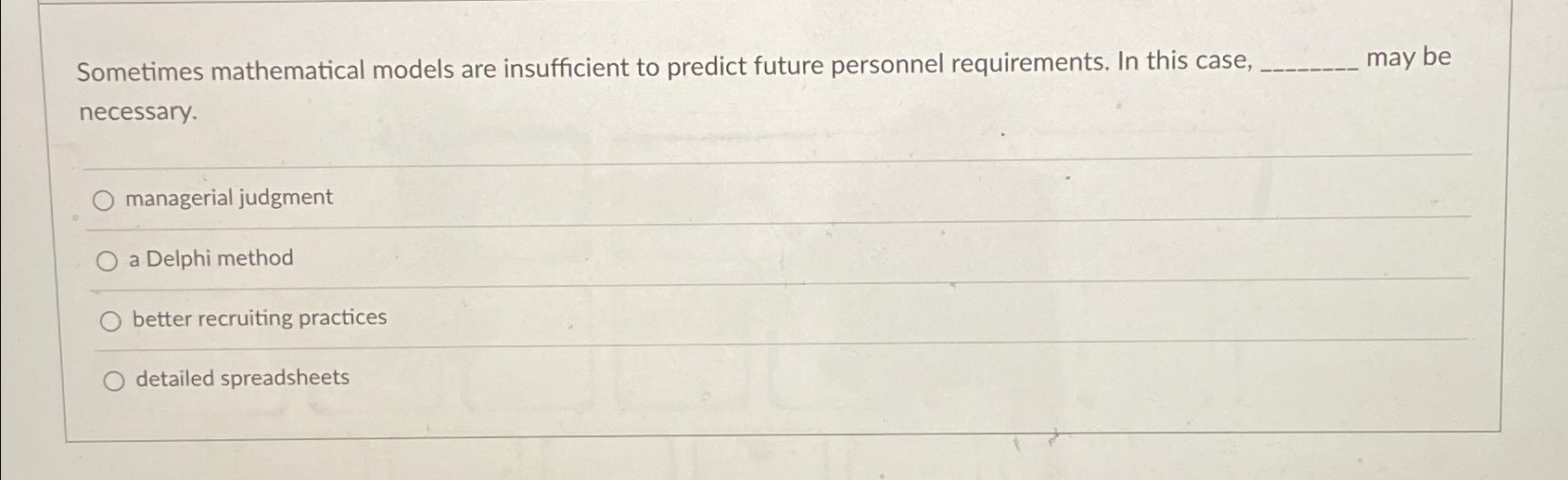 Solved Sometimes mathematical models are insufficient to | Chegg.com
