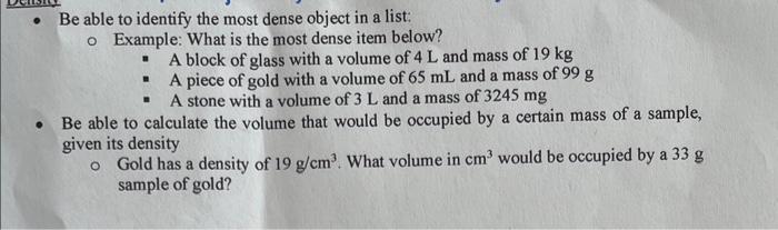 Solved - Be able to identify the most dense object in a | Chegg.com