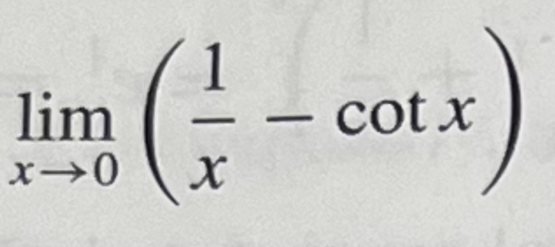 Solved limx→0(1x-cotx)Find the limit above. | Chegg.com