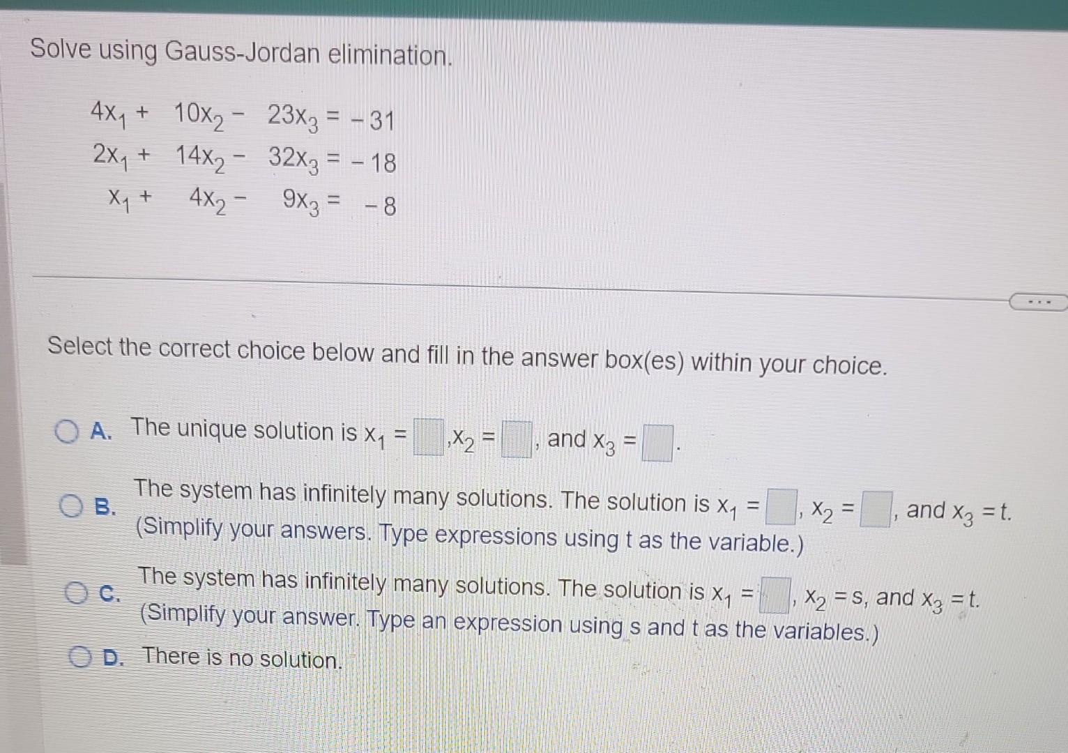Solved Solve using Gauss-Jordan elimination. | Chegg.com
